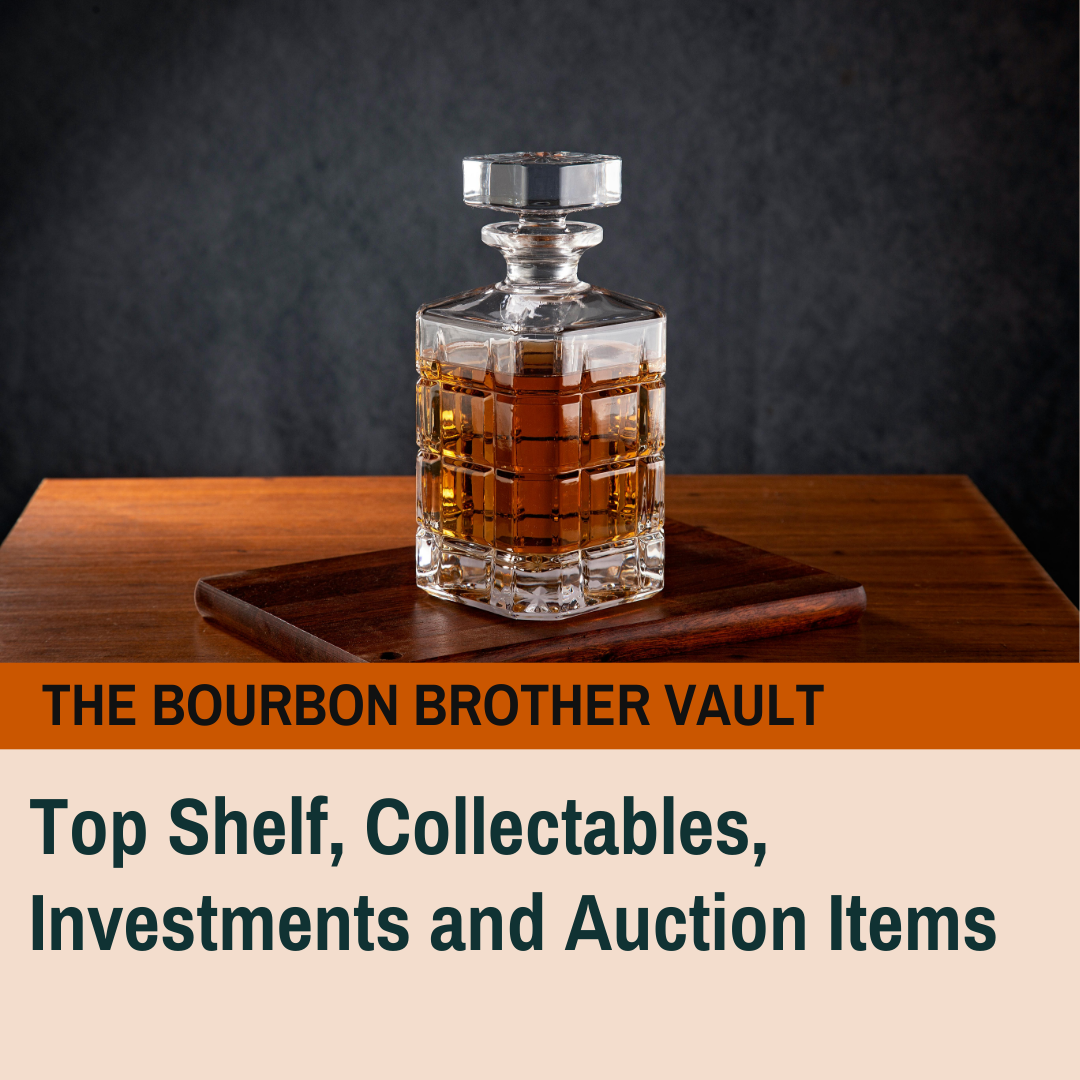 The Bourbon Brother Vault – Bourbon Brothers Australia